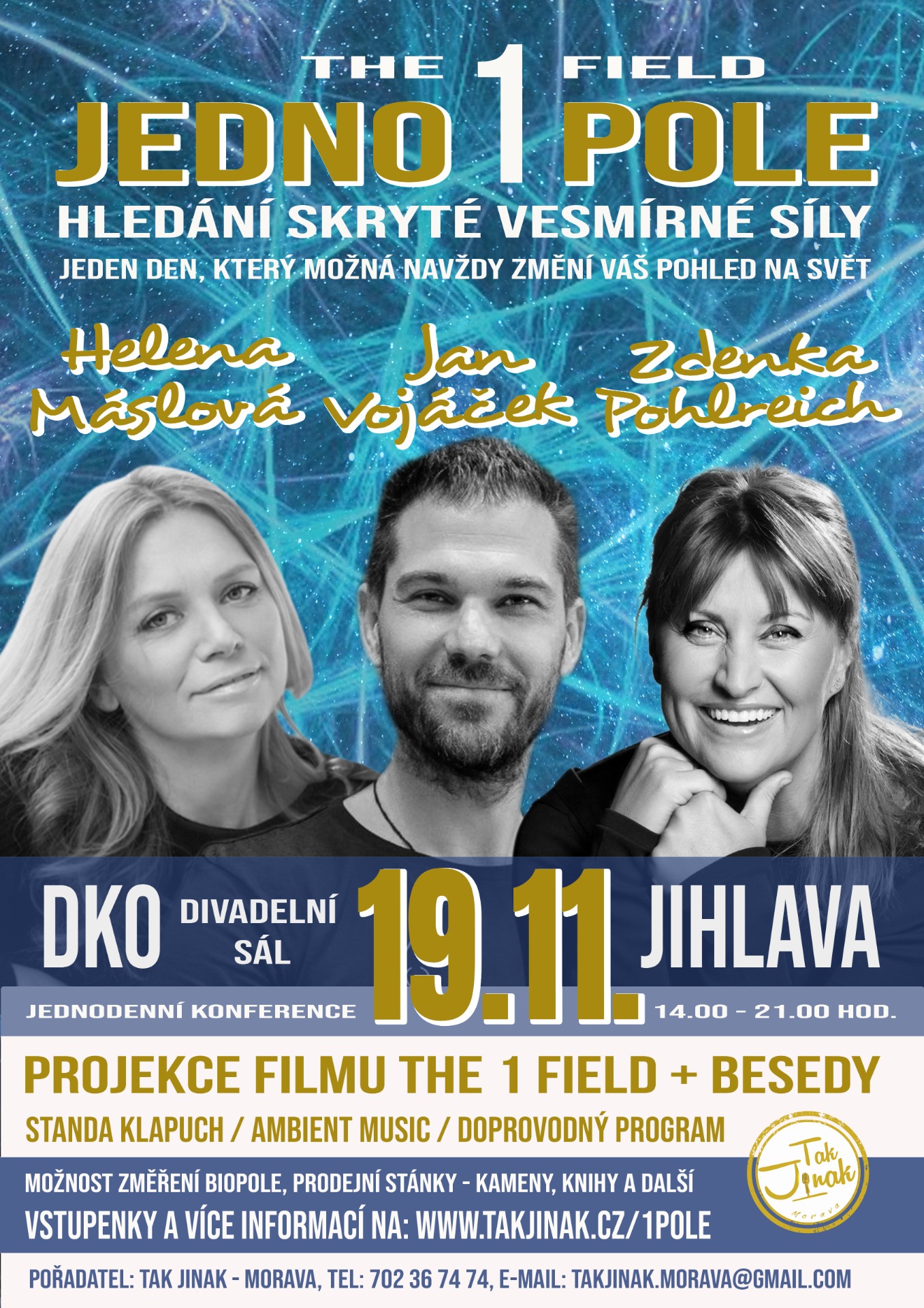 JEDNO POLE :: Tak Jinak - Morava